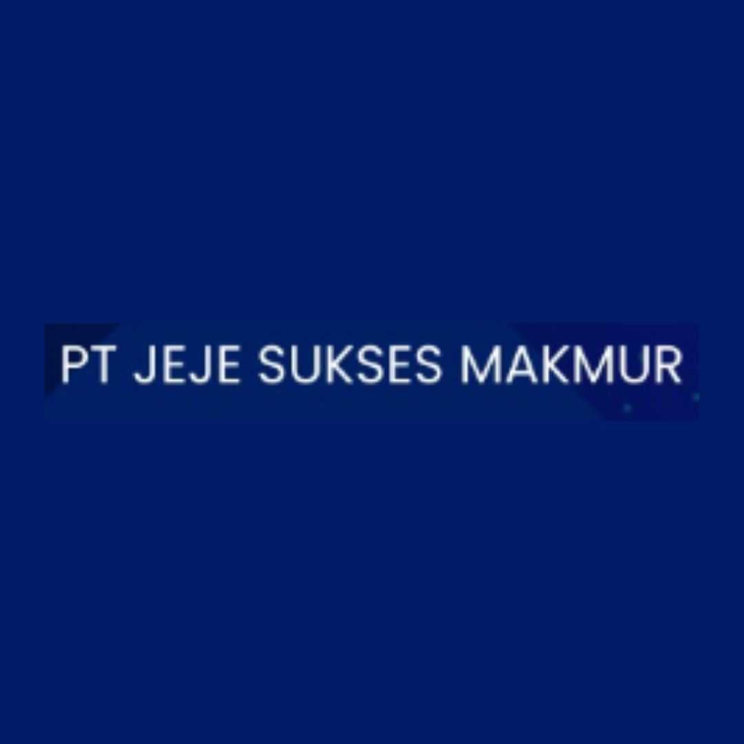 PT JEJE SUKSES MAKMUR | Lokerjakarta.id