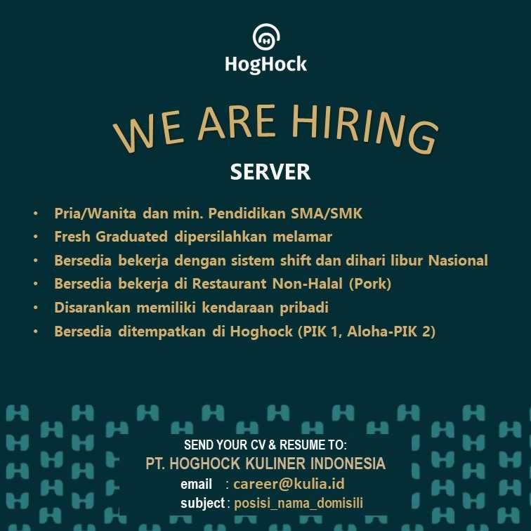 Lowongan SERVER di PT. Hoghock Kuliner Indonesia - Kota Tangerang ...